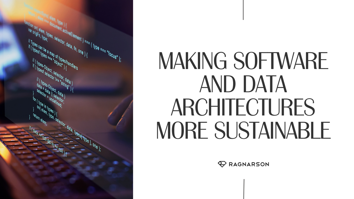Making Software And Data Architectures More Sustainable